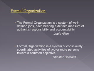 Formal vs informal organization | PPTX