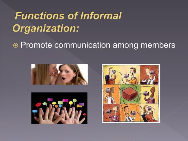 Formal vs informal organization | PPT | Free Download