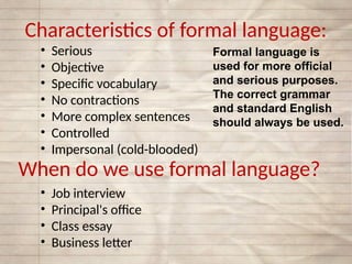 Formal_vs_Informal00000000000000000000000.pptx