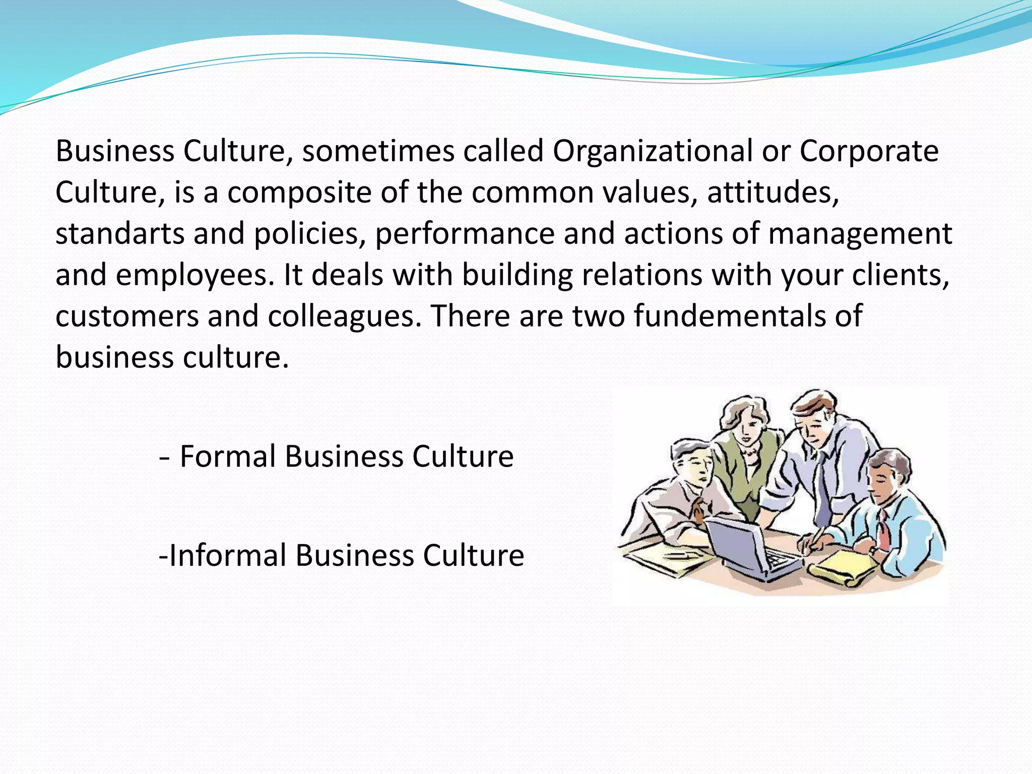 Formal vs informal business culture | PPTX