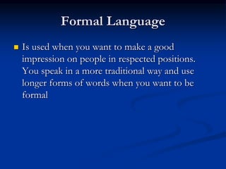 Formal vs informal language | PPSX