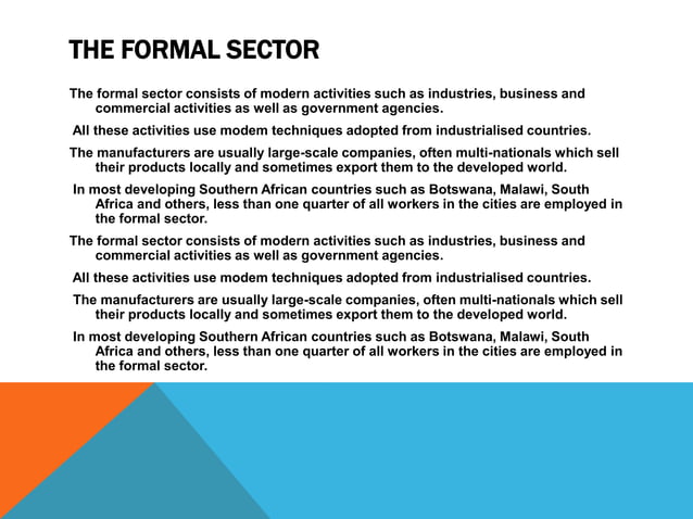 Formal vs informal sectors | PPTX | Job Market | Economy