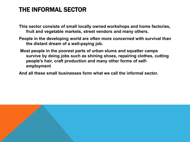 Formal vs informal sectors | PPTX | Job Market | Economy