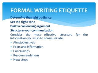 FORMAL WRITING ETIQUETTE.pptx