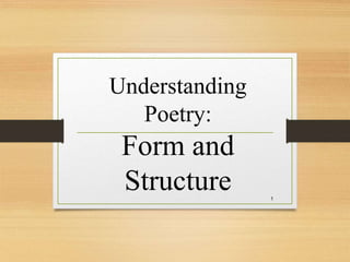 Form and Structure in Poetry | PPT