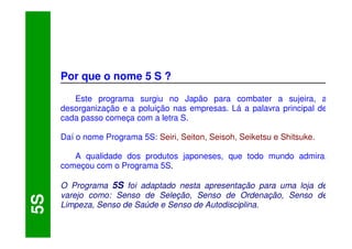 Formação 5S para uma loja de varejo. | PDF