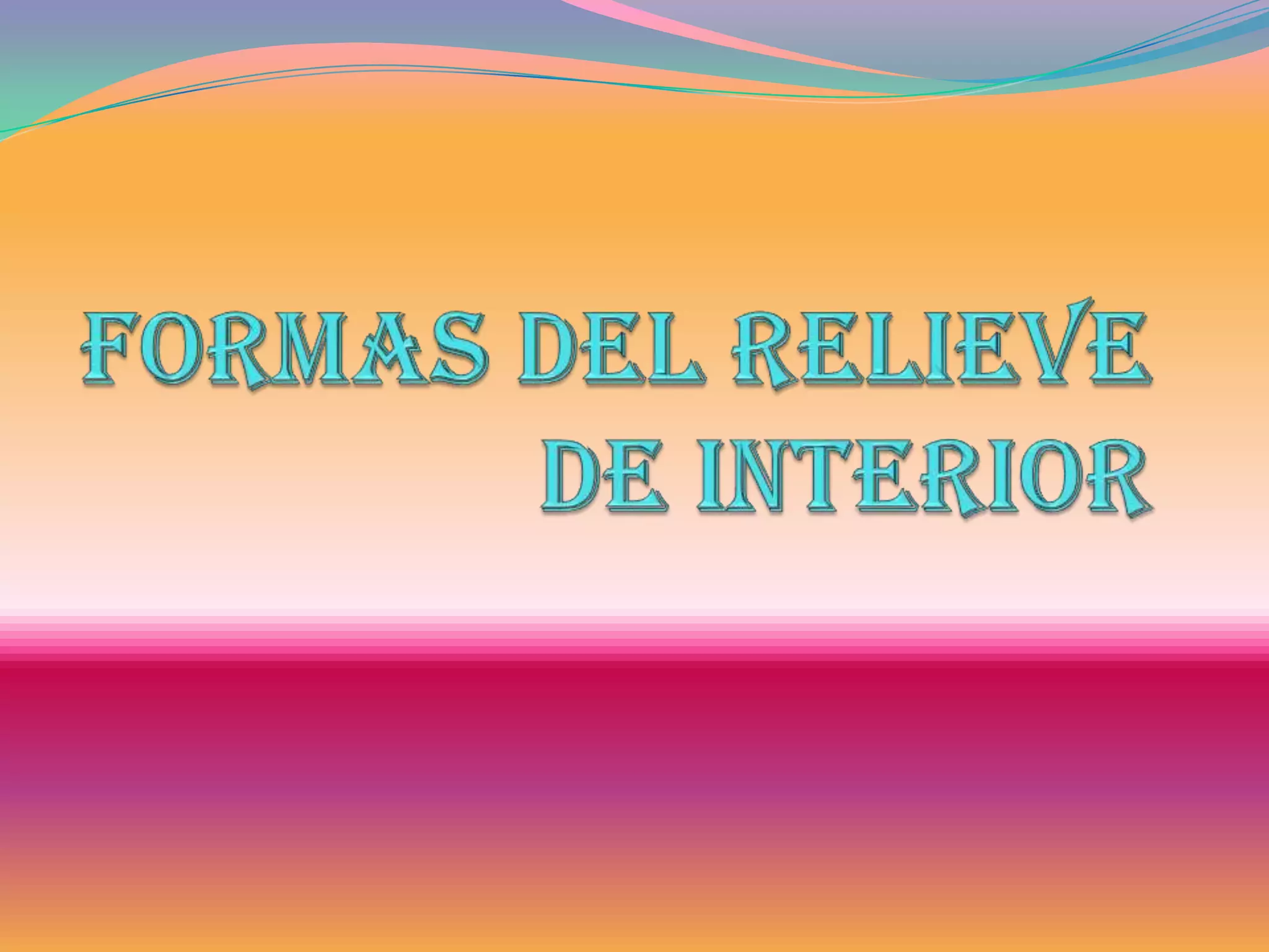 Formas del relieve. Mapas y planos. 3º de Primaria | PPT