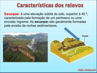 Formas do relevo brasileiro. | PPT