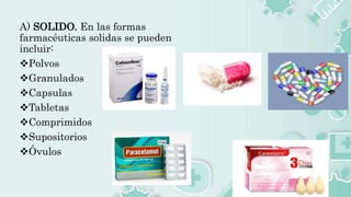 FORMAS FARMACÉUTICAS 2.pptx