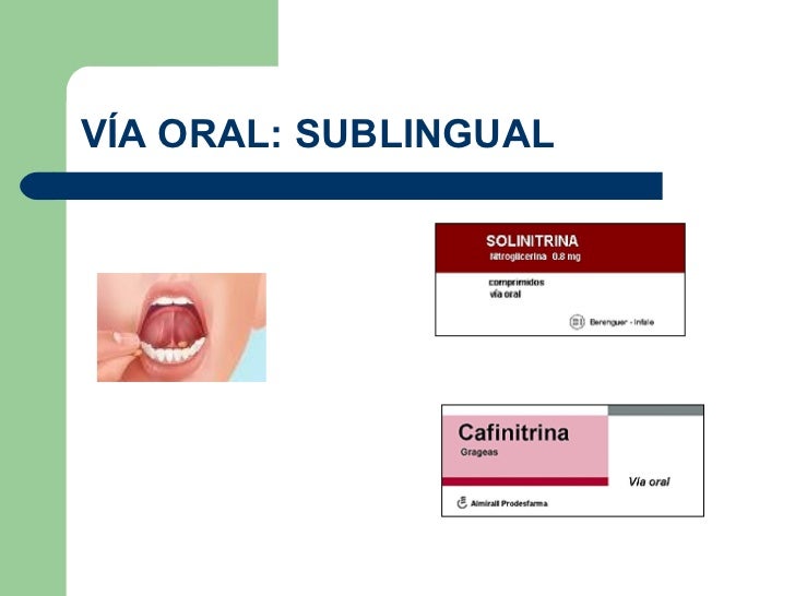 Formas farmacéutica y vías de administración