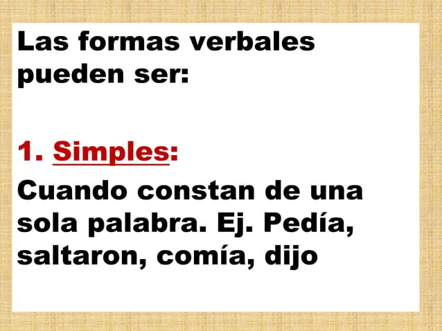 Formas verbales simples y compuestas | PPT