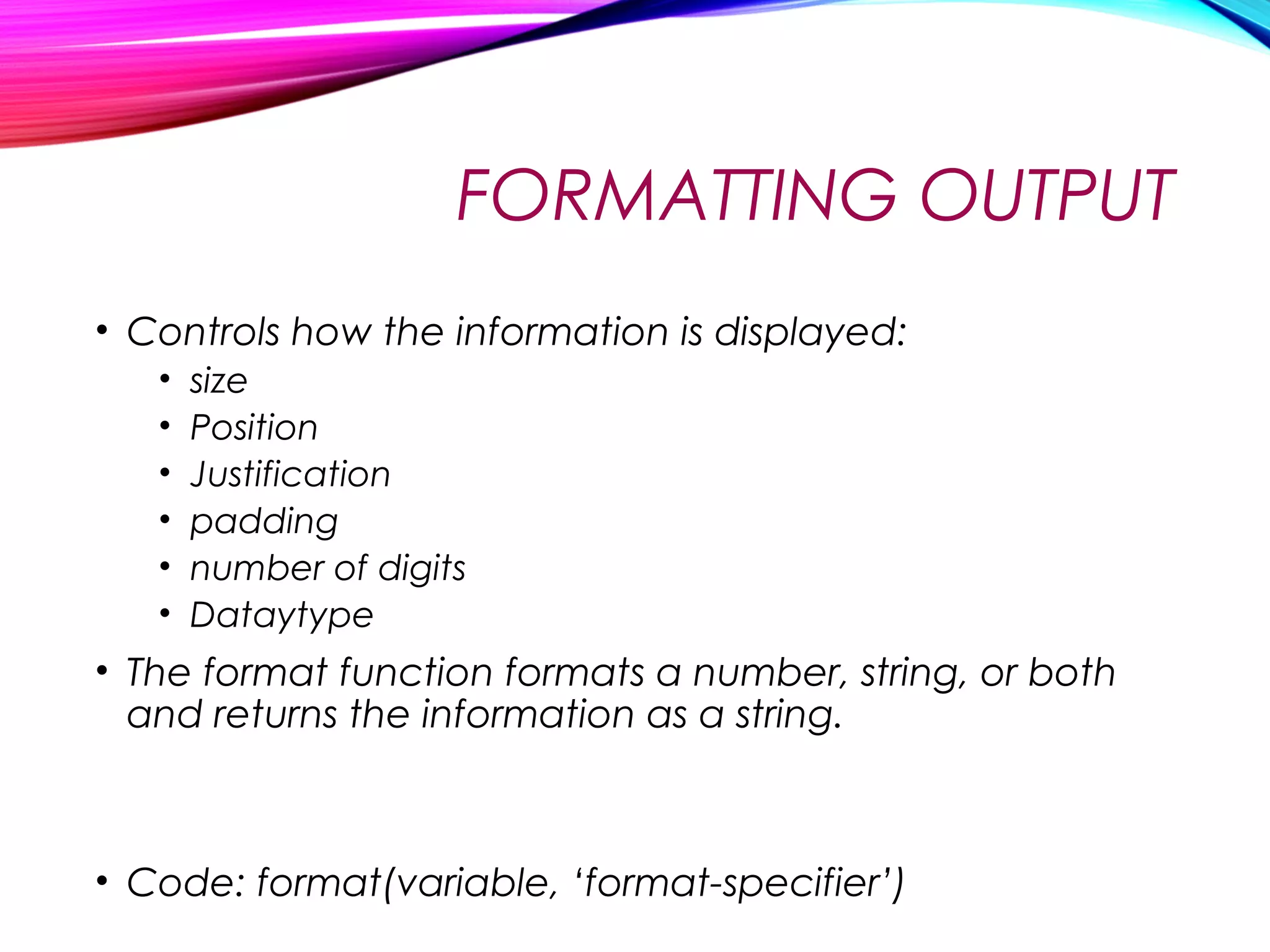 Formatting Output | PPT