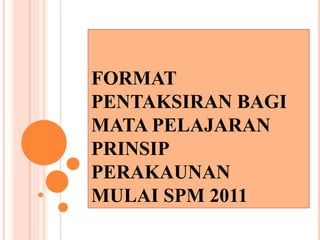 format-pentaksiran-perak-11-mei.ppt