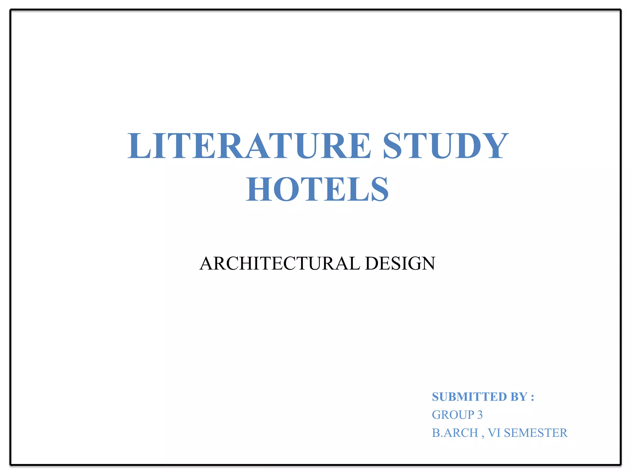 Literature Study of Hotels | PPTX