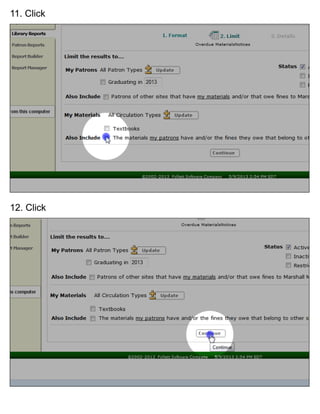 Follett Destiny, How to format and run email notices | DOC