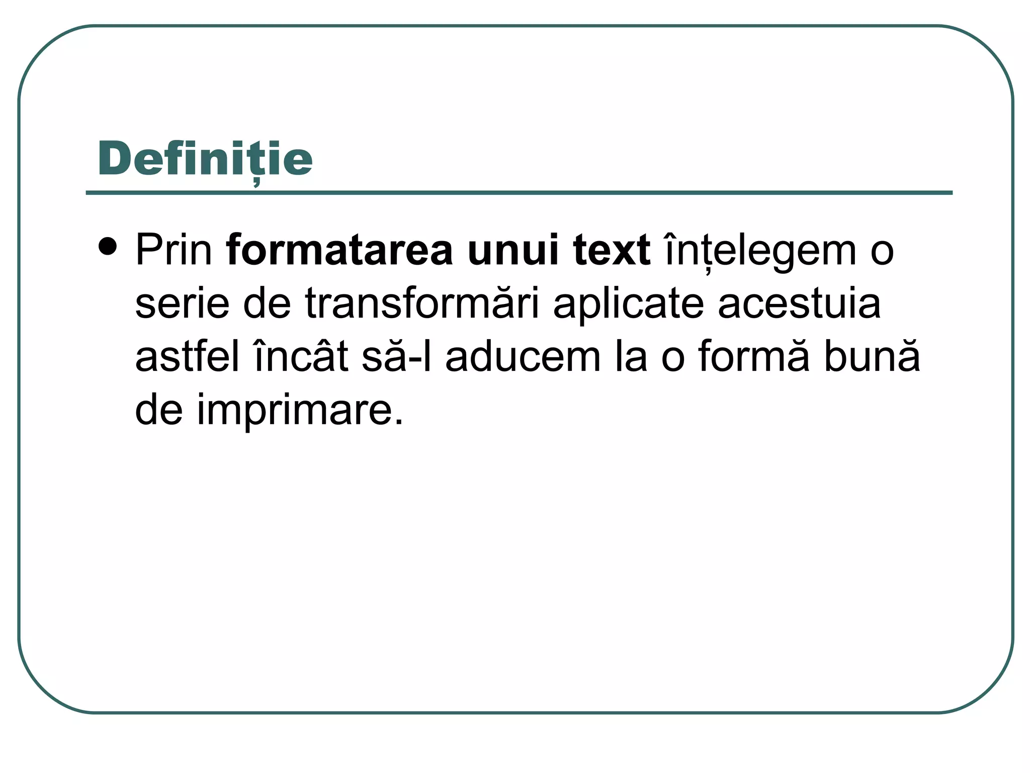 Formatarea la nivel_de_caracter | PPT