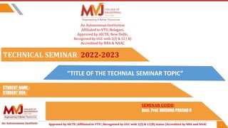 FORMAT FOR FINAL POWER POINT PRESENTATION FOR TECHNICAL SEMINAR.pptx