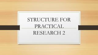 THE FORMAT FOR PRACTICAL RESEARCH 2.pptx