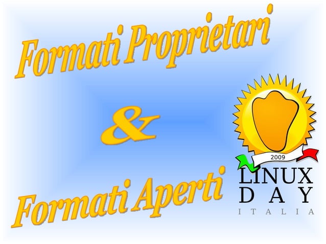 Formati Aperti Proprietari | PPT | Computing | Technology & Computing
