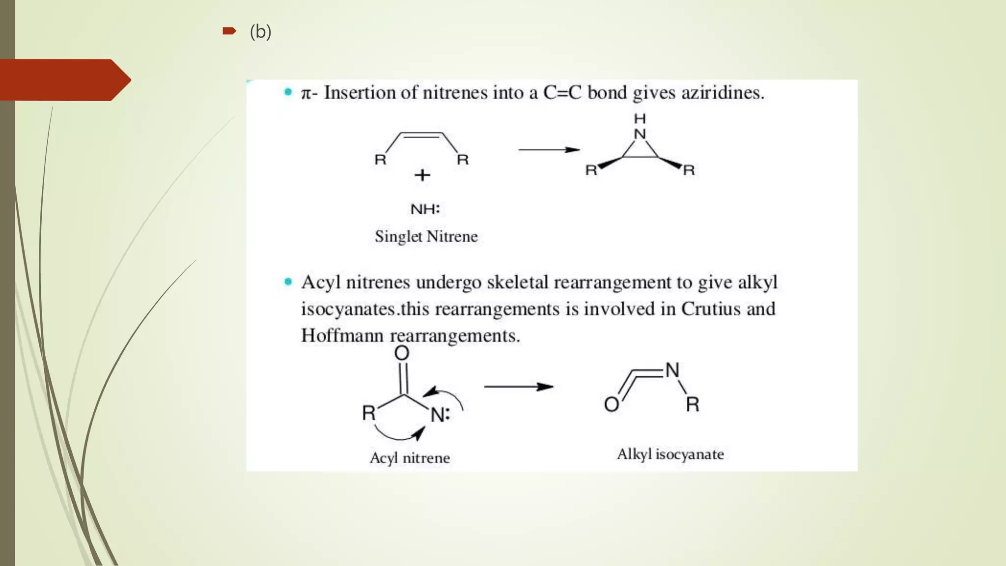 Formation and reaction of carbenes, nitrenes & free radicals | PPTX