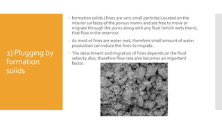 Formation damage | PPTX