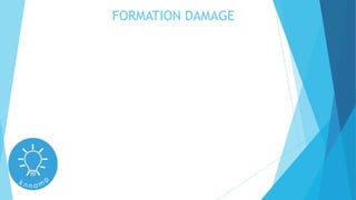 Formation damage introduction.pptx