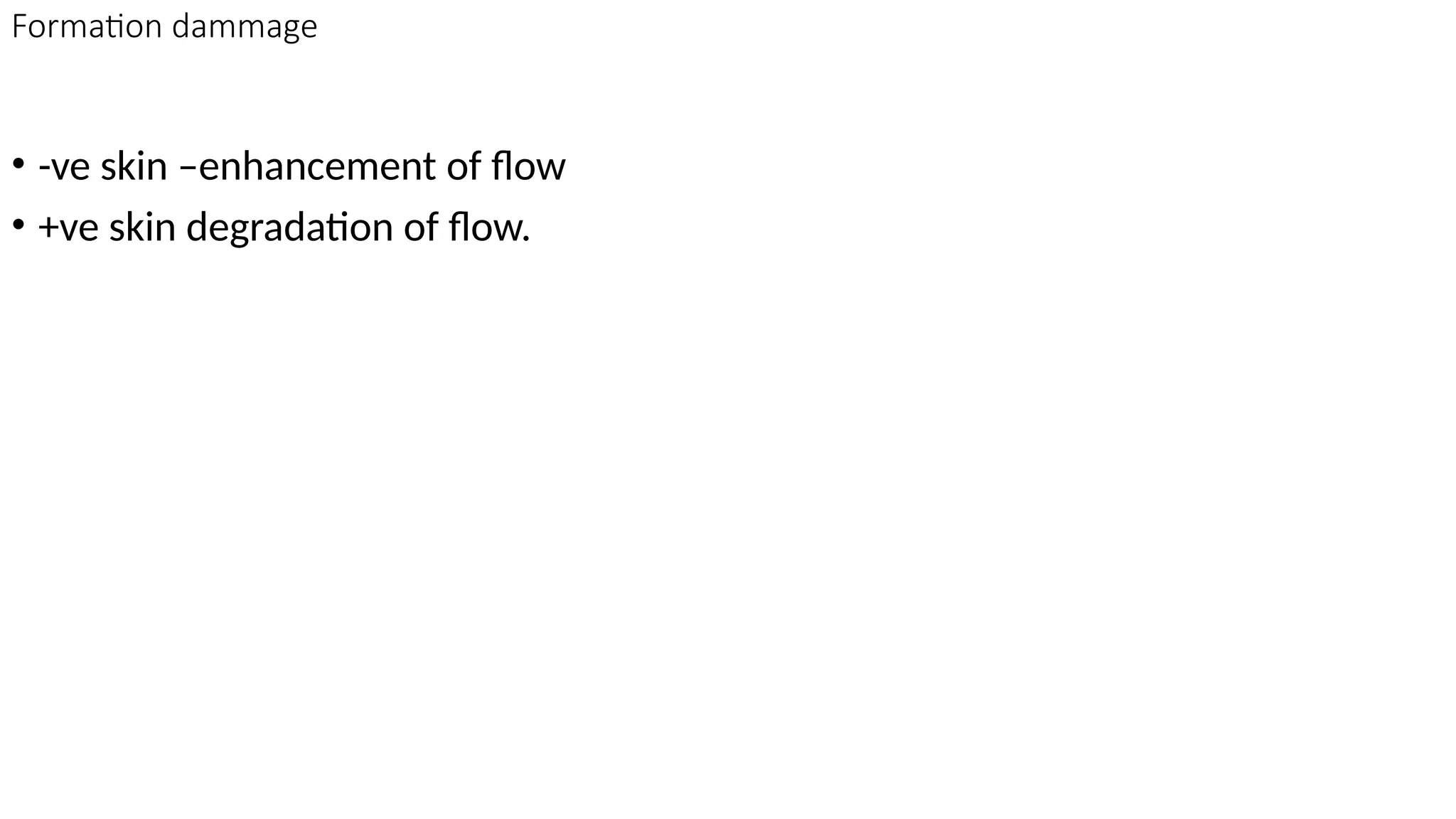 Formation damage, skin and the skin treatable techniques. | PPTX