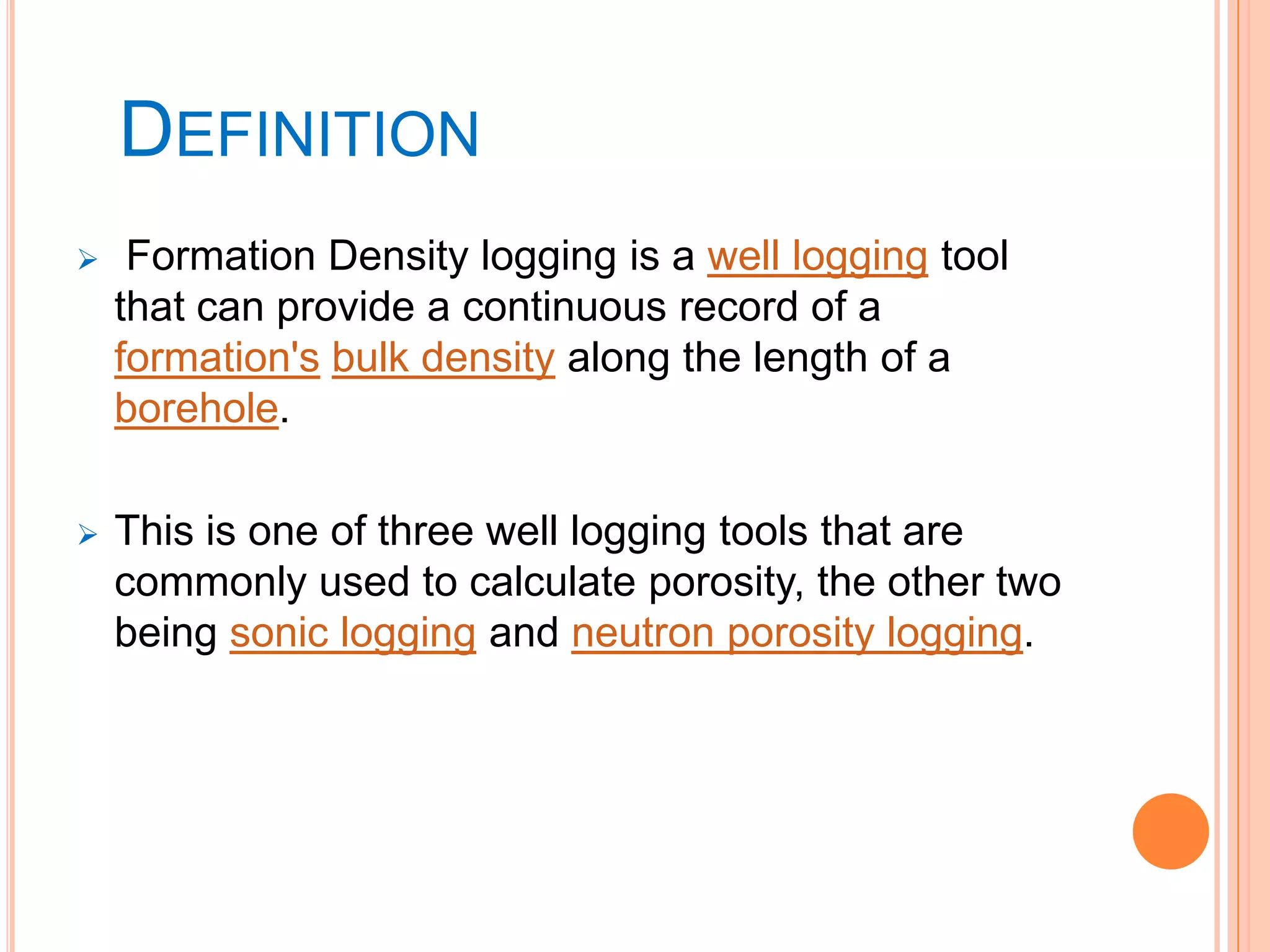 Formation density log | PPTX