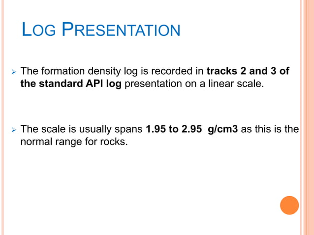 Formation density log | PPTX