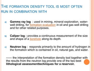 Formation density log | PPTX