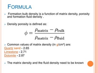 Formation density log | PPTX