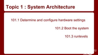 Formation LPIC-1_SysArch | PPTX