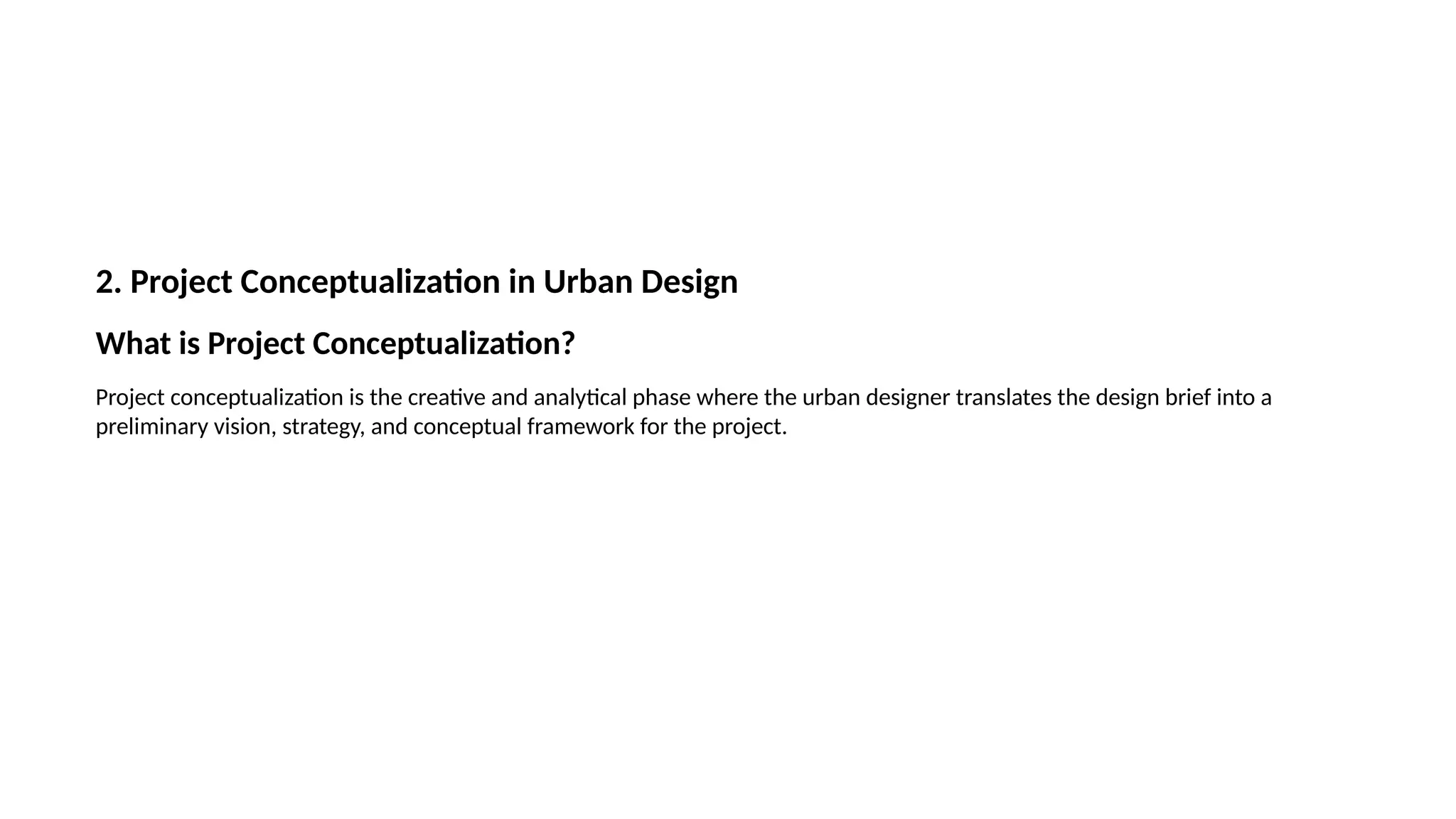 Formation of Design Brief and Project Conceptualization for Urban ...