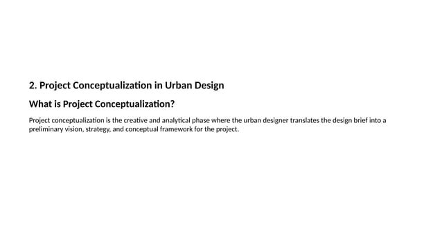 Formation of Design Brief and Project Conceptualization for Urban ...