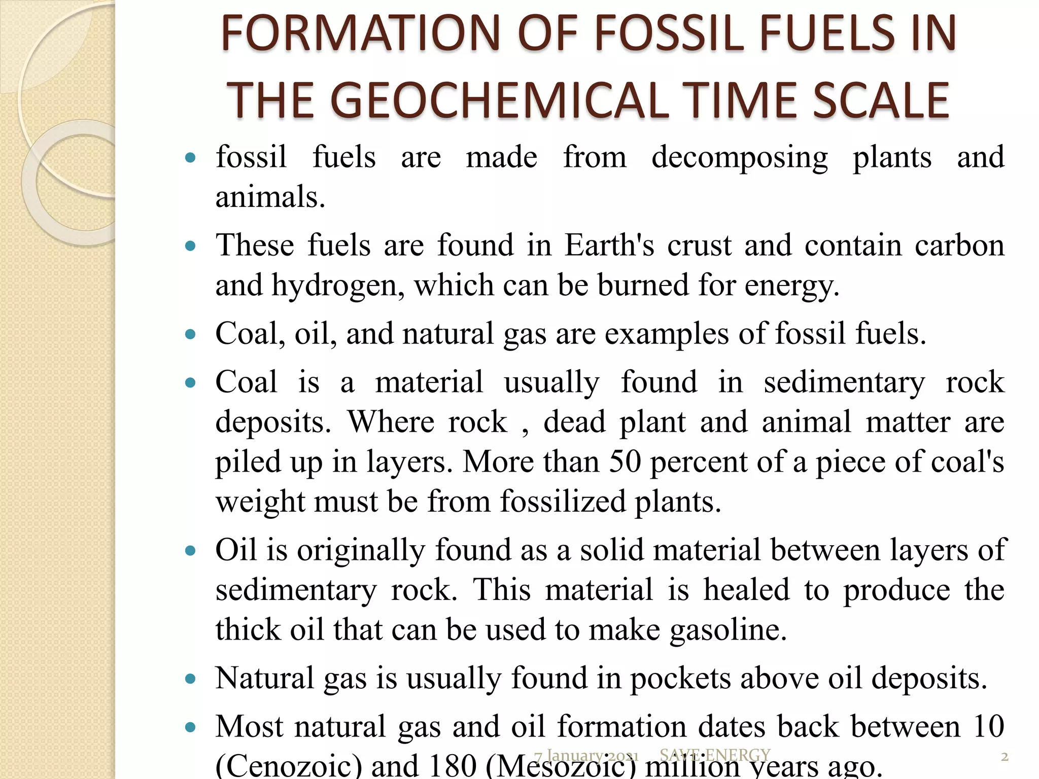 Formation of fossil fuels in the geological time scale ,energy and ...