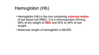 FORMATION OF HEMOGLOBIN AND THIER ROLE IN HUMAN BEINGS | PPTX