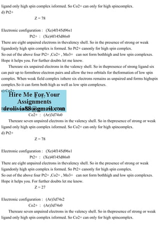 Formation of high spin and low spin complexes takes placebasing on t.pdf
