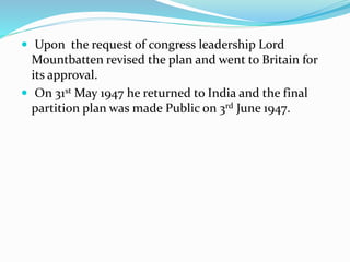 Formation of interim government and 3rd june plan | PPTX