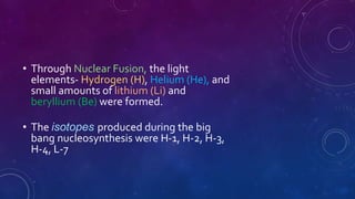 FORMATION OF LIGHT ELEMENTS-PHYSCI1.pptx