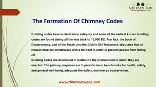 Formation of Modern Chimney Codes & Chimney Maintenance.pptx