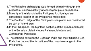 Formation of the Philippine Archipelago.pptx