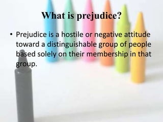 Formation of Prejudice | PPTX