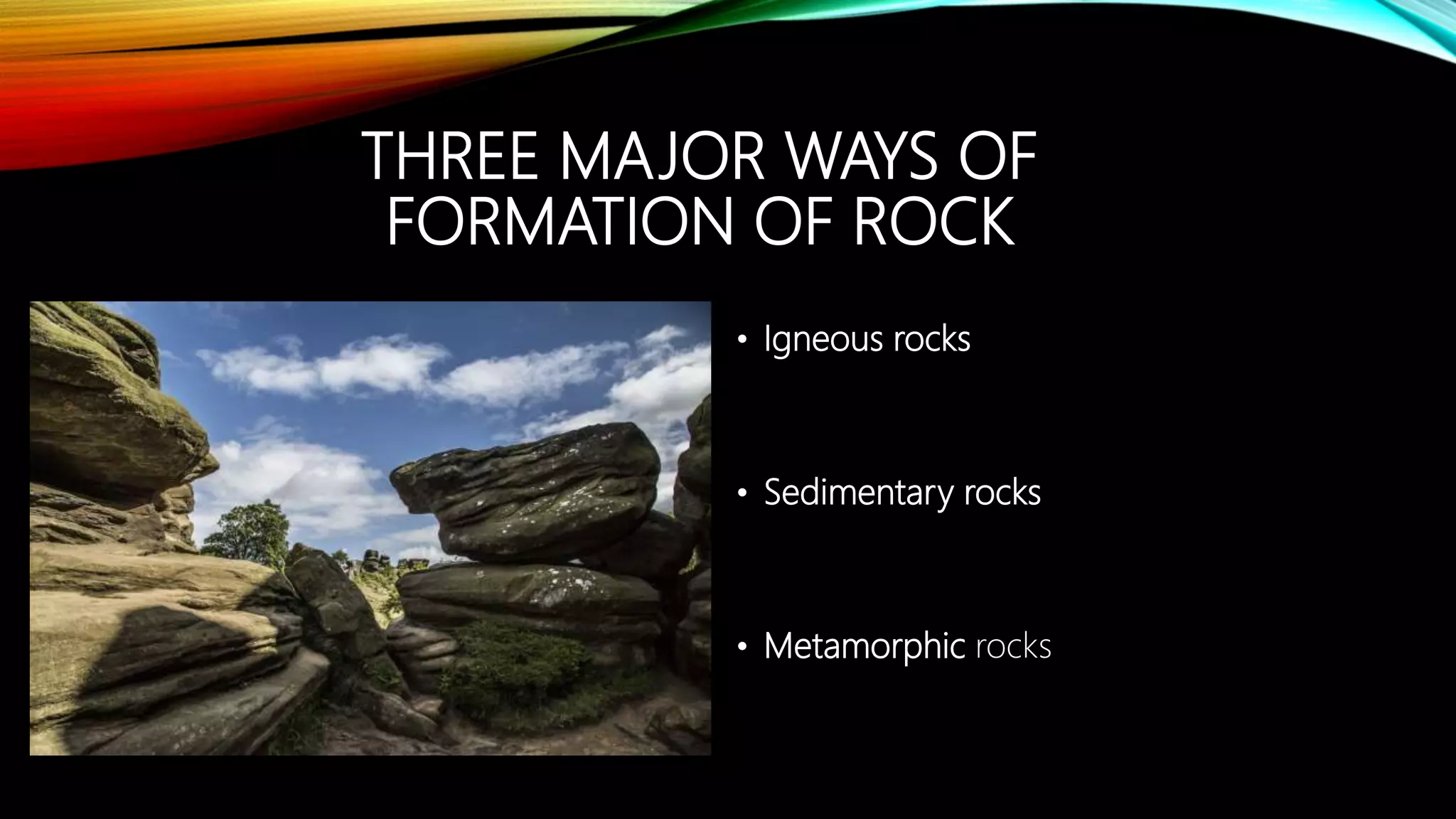 Formation of rocks | PPTX | Geology | Science
