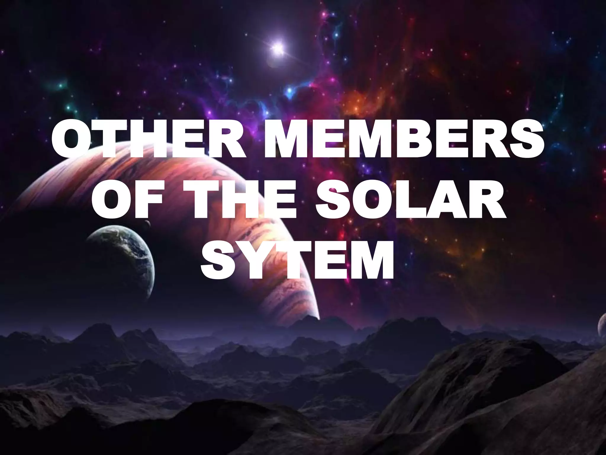 Formation of the Solar System | PPTX