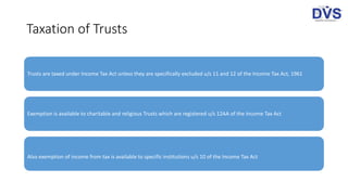 Formation of trusts and its taxation | PPTX
