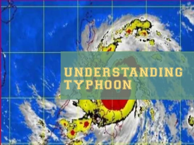FORMATION OF TYPHOONS | PPTX