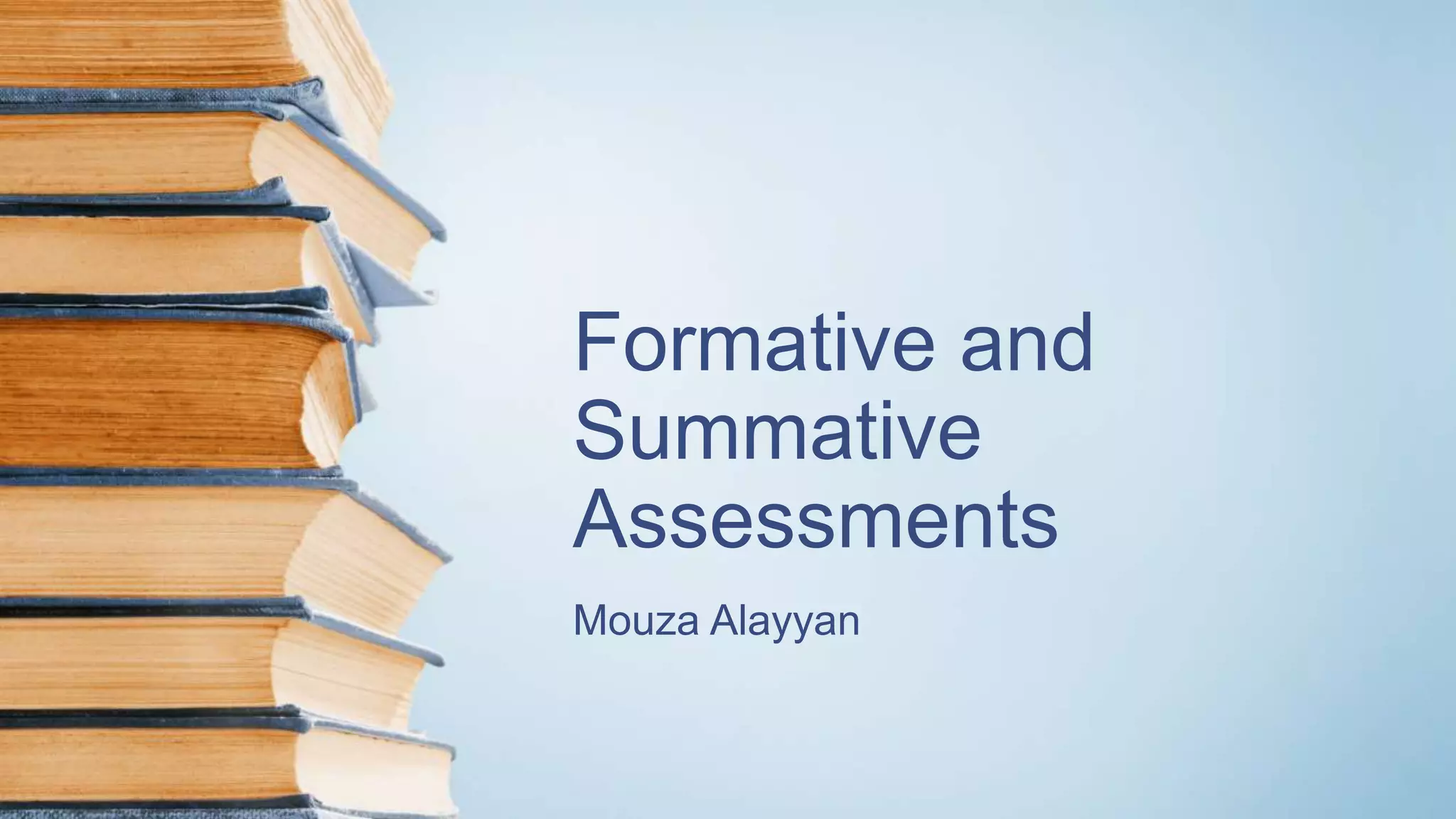 Formative and summative assessments presentation | PPTX
