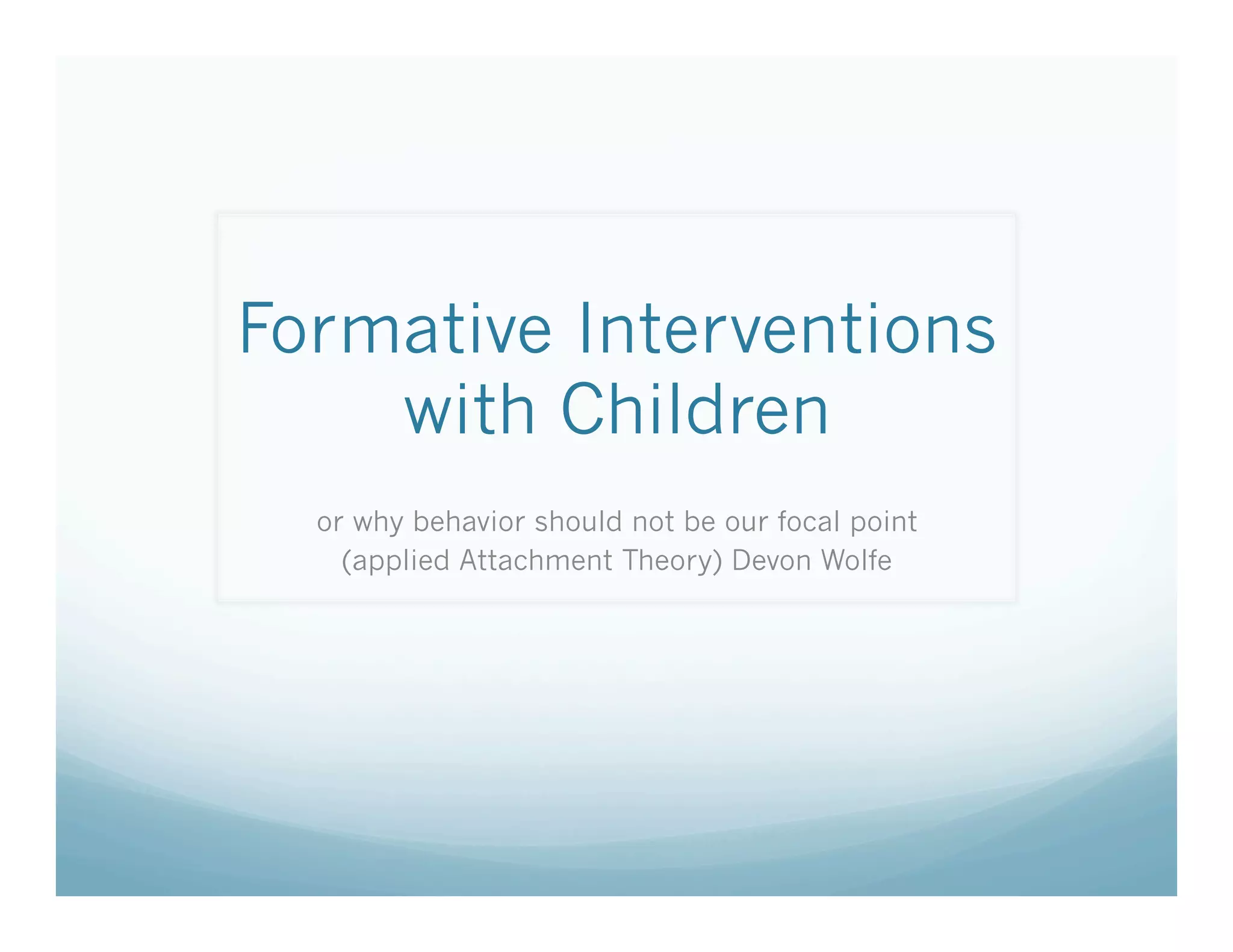 Formative interventions.pptx [858587] | PPT