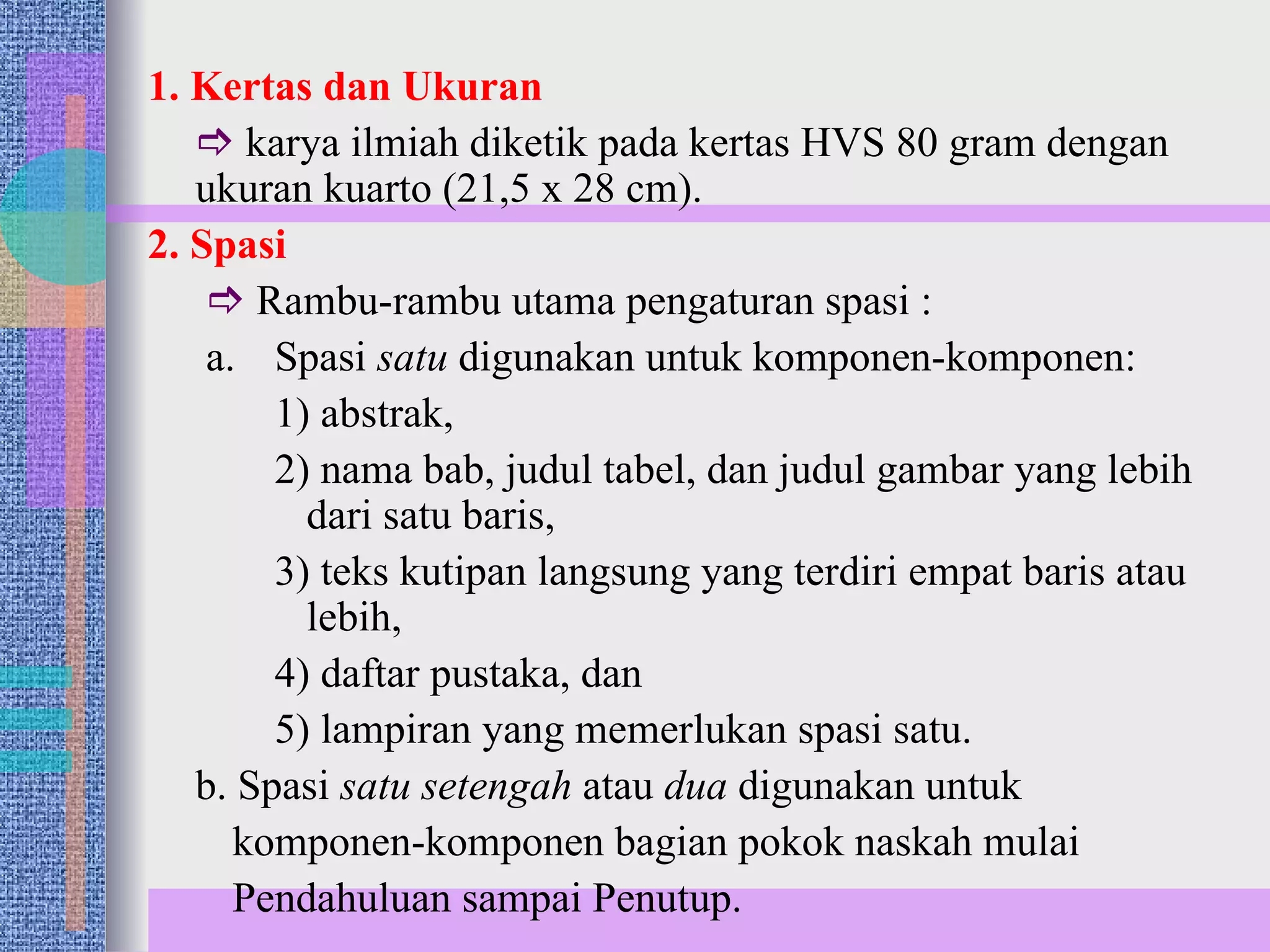 Format karya ilmiah bu titiek | PPT
