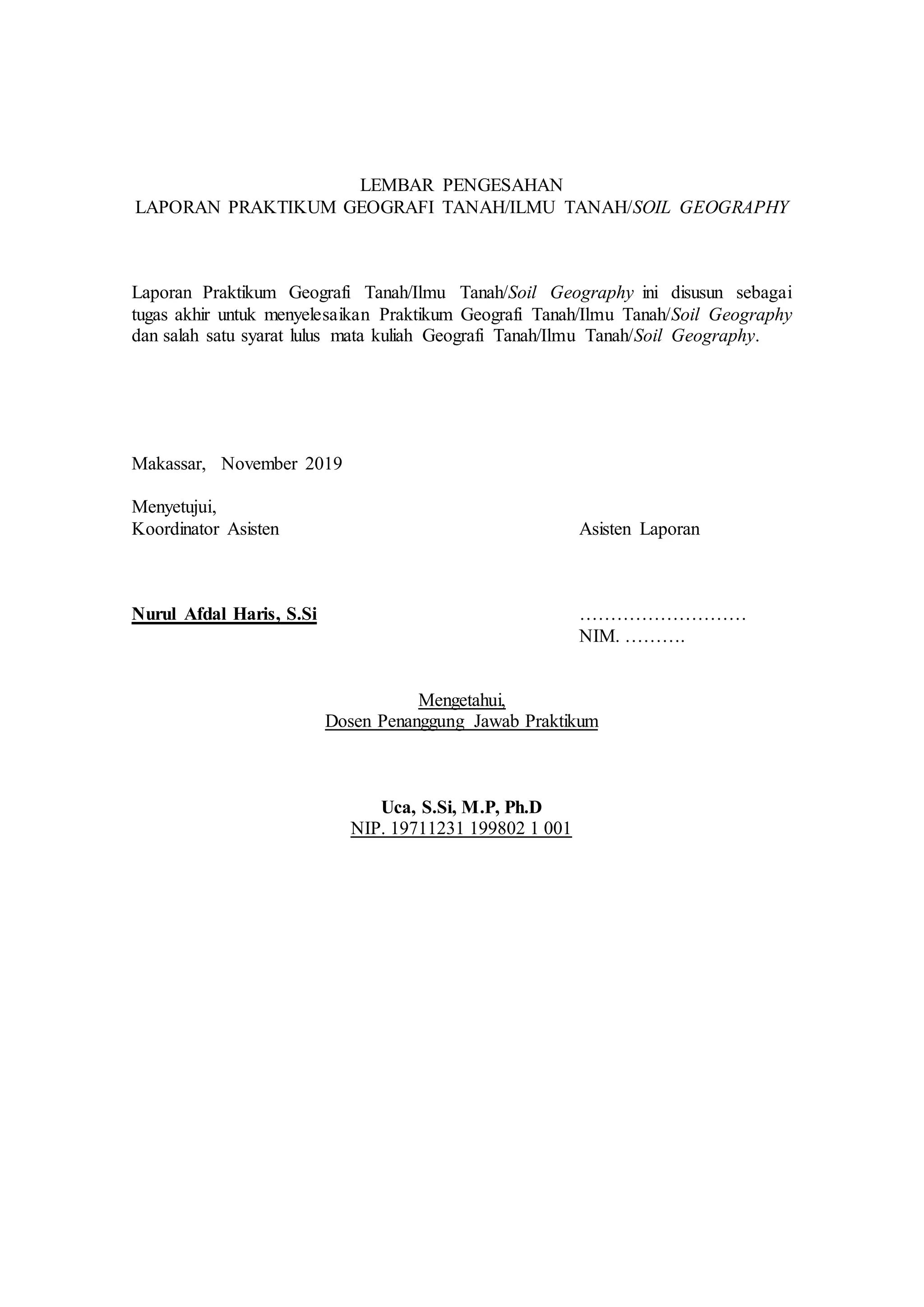 Format Laporan Ilmu Tanah/Geografi Tanah/Soil Geography 2019 | DOCX